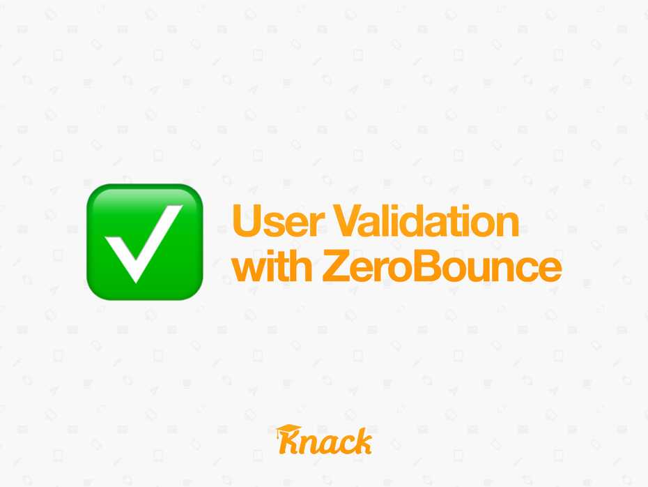 User Validation with ZeroBounce